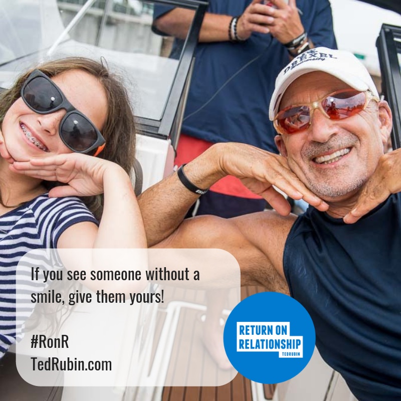 SMILE... It's Contageous - Ted Rubin… Straight Talk